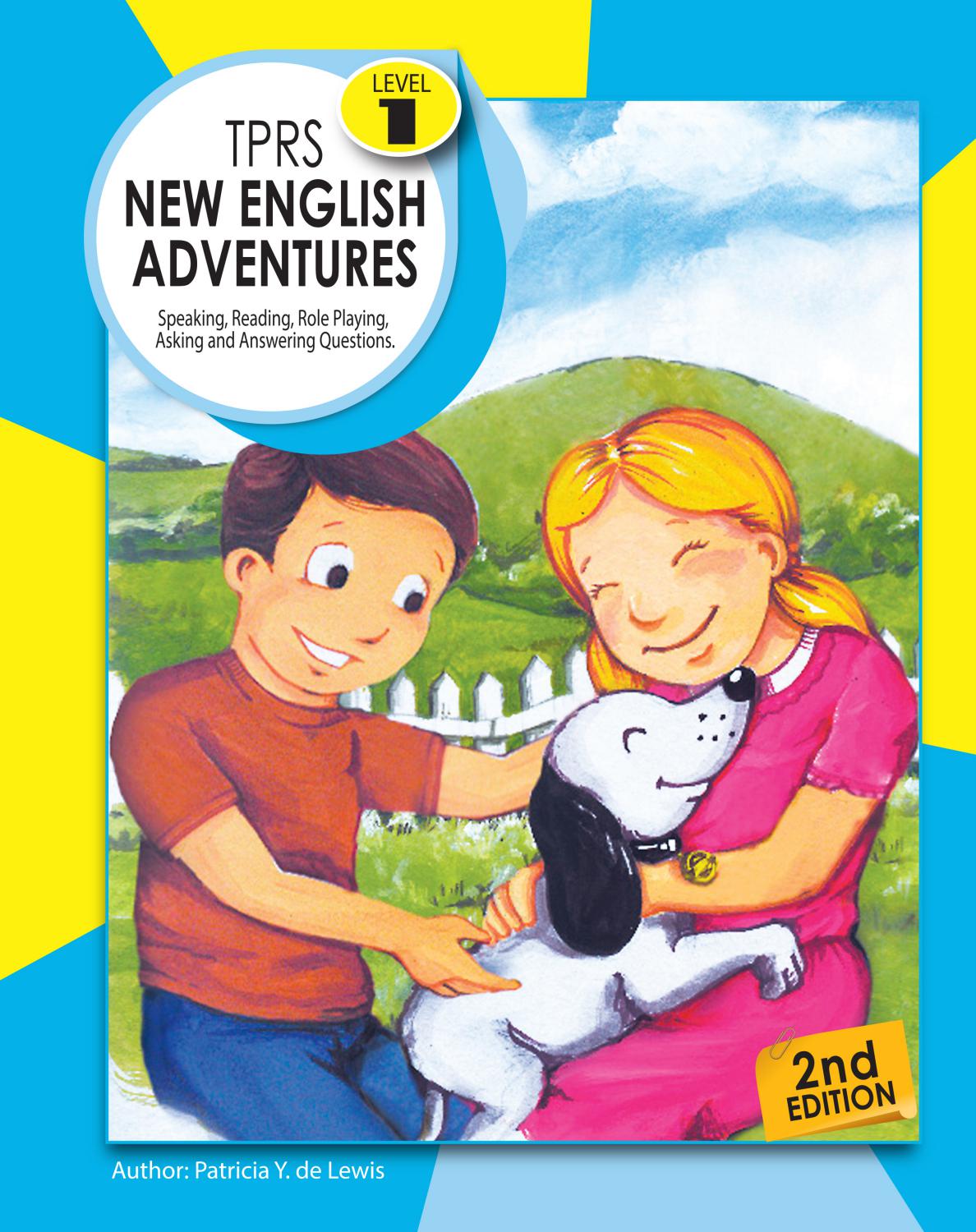 TPRS: New English Adventures Level 1 by PsychoTools Inc. - Issuu