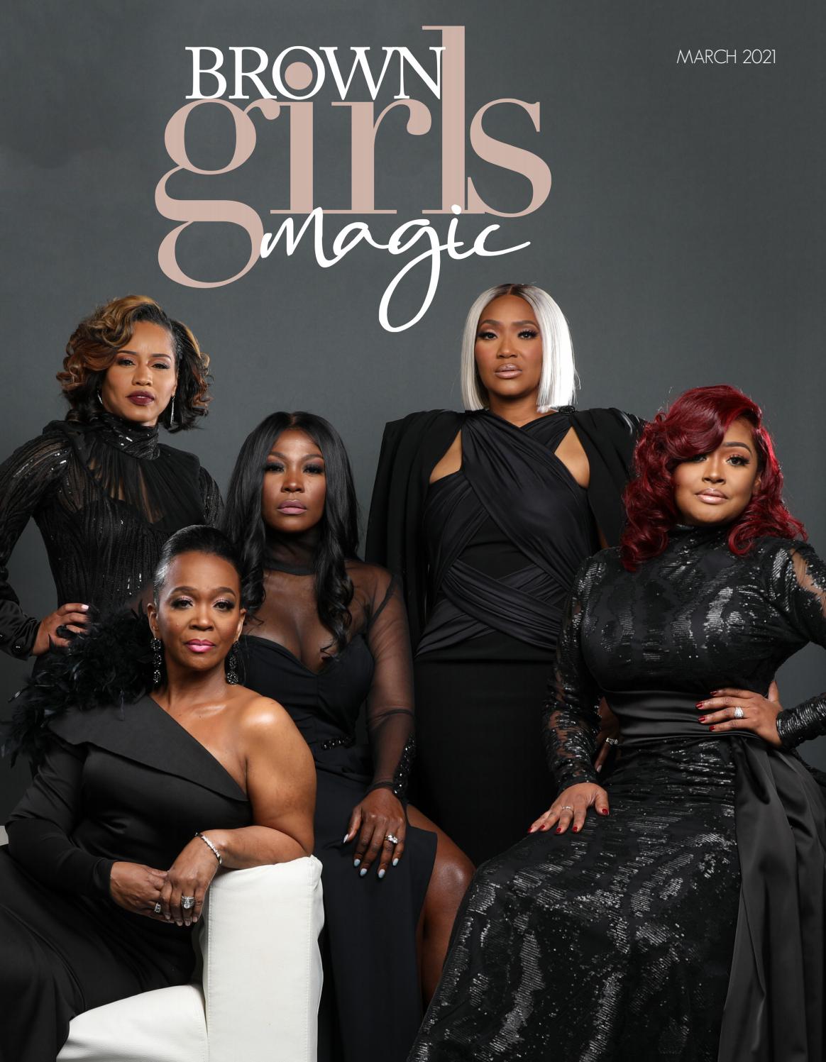 Brown Girls Magic March 2021 Issue by BrownGirlsMagic - Issuu