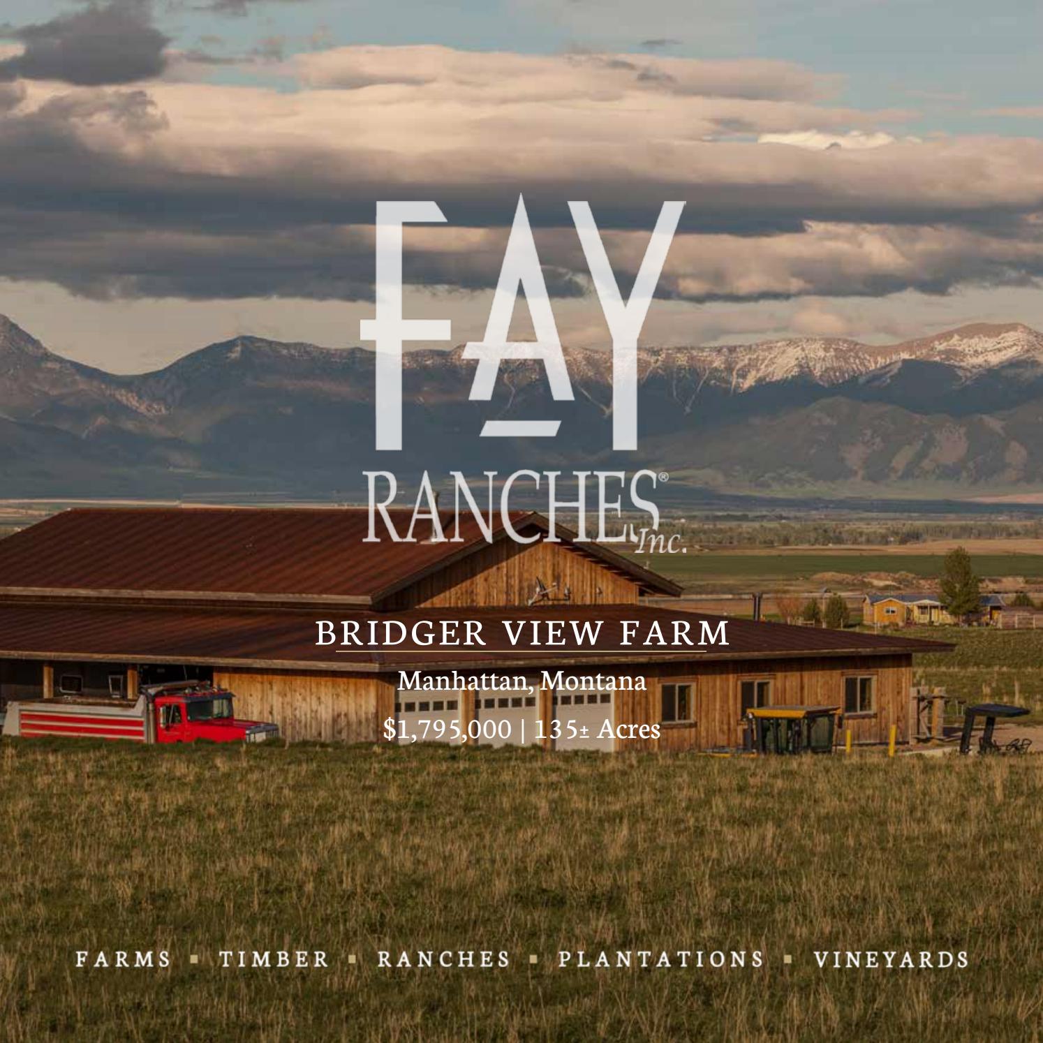 SOLD | Bridger View Farm | Fay Ranches by Fay Ranches - Issuu