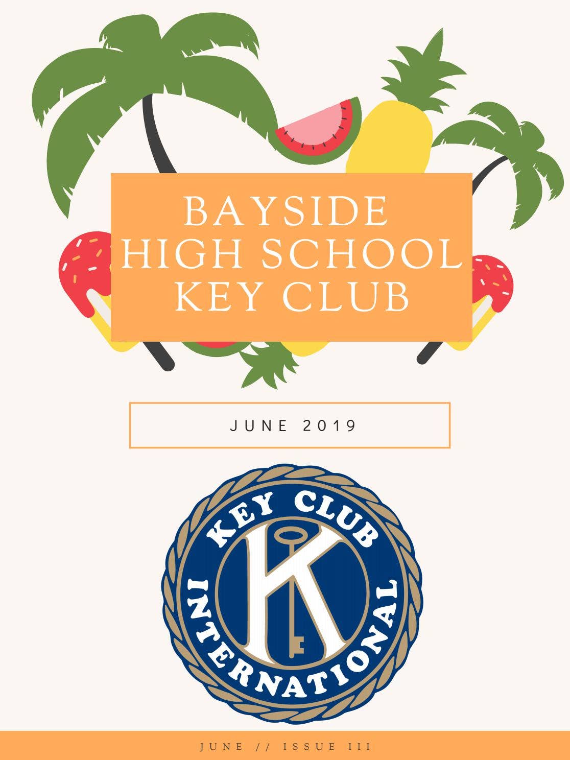 Bayside High School Key Club Newsletter|| June 2019 || ISSUE III by ...