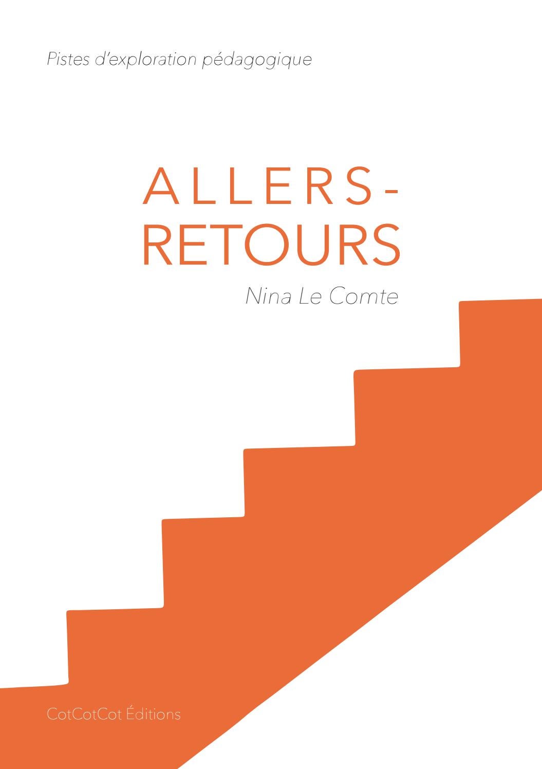 Livret pédagogique : Allers-retours, CotCotCot éditions by CotCotCot ...