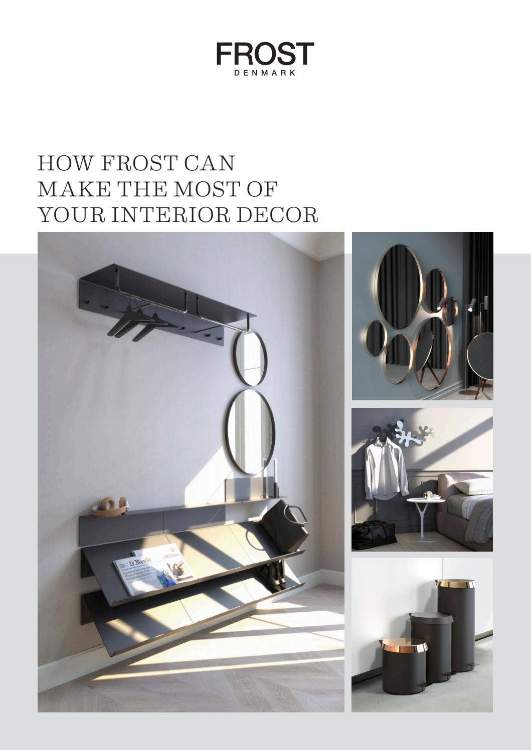 How Frost can make the most of your Interior Decor by FROST - Issuu