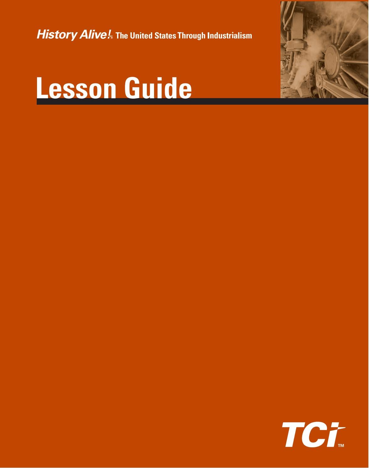 History Alive The United States Through Industrialism Lesson Guide History Alive The United States Through Industrialism Lesson Guide