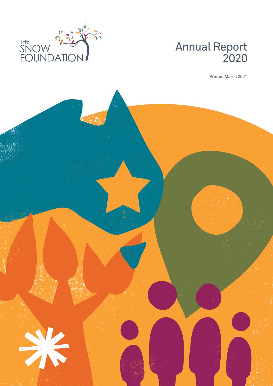 The Snow Foundation Annual Report 2020 by snowfoundation - Issuu