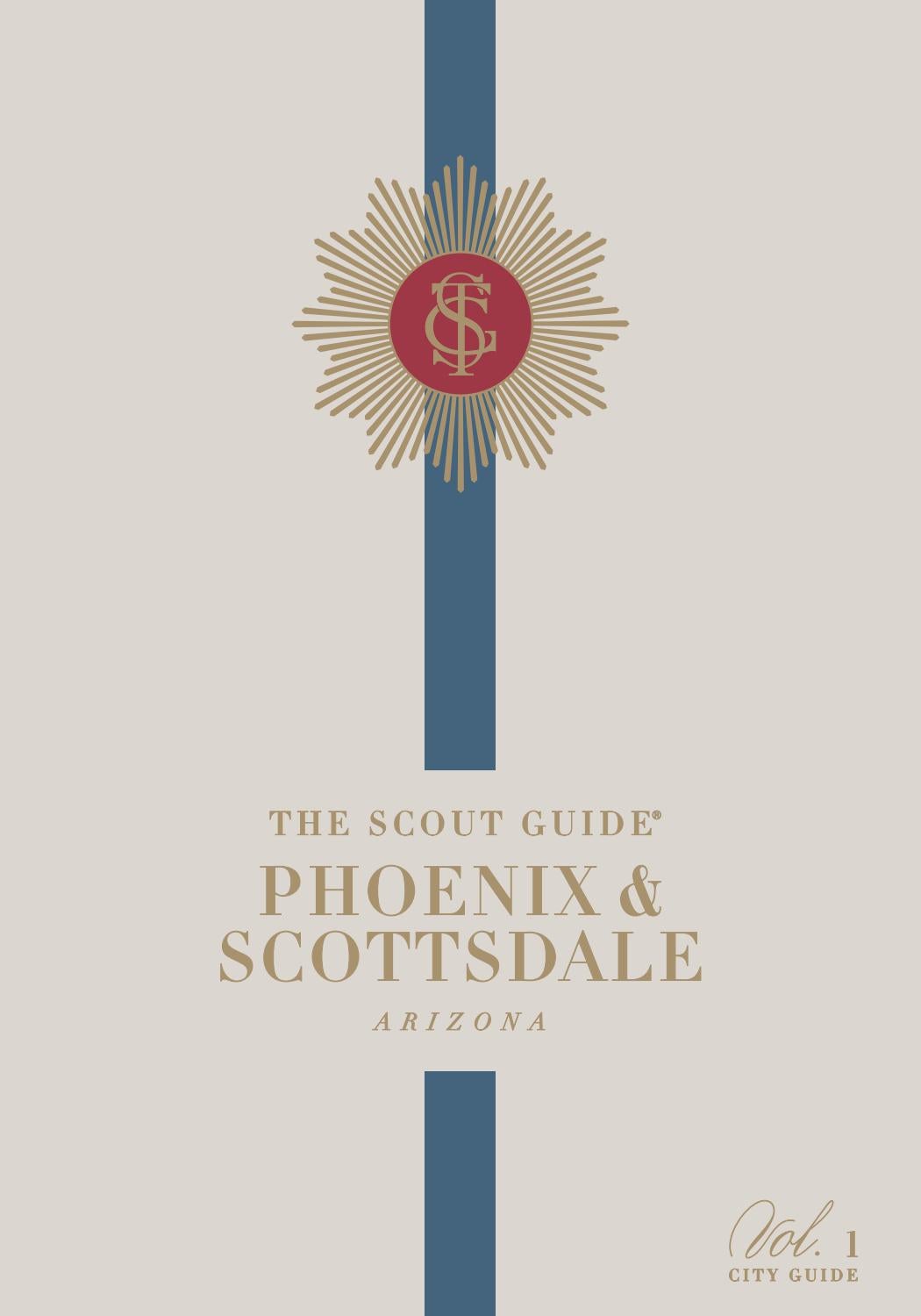 The Scout Guide Phoenix and Scottsdale, Volume 1 by THE SCOUT GUIDE - Issuu