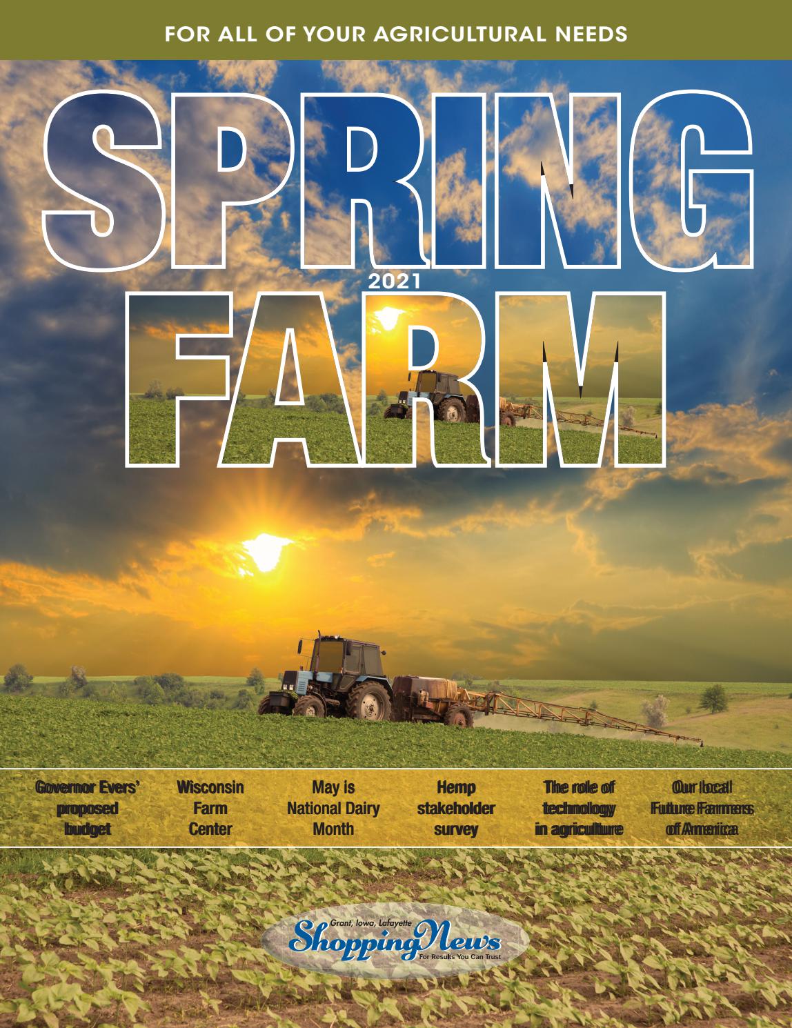 2021 Spring Farm by Woodward Community Media - Issuu