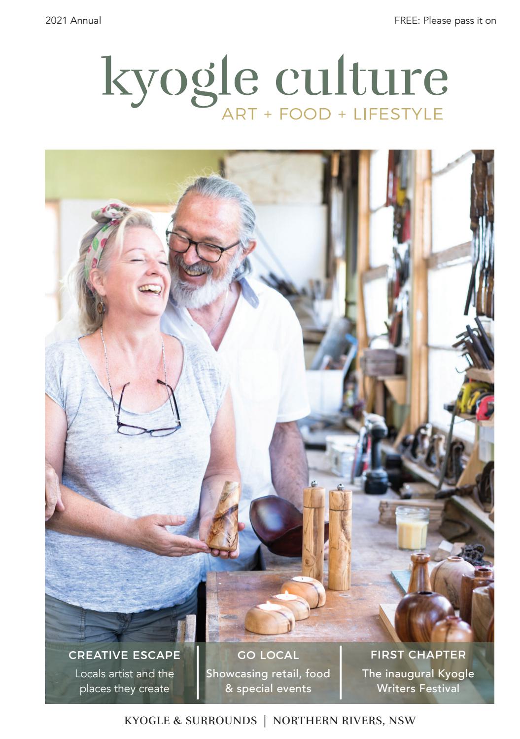 Kyogle Culture Magazine - Issue 8, 2021 by Wild Honey Creative - Issuu