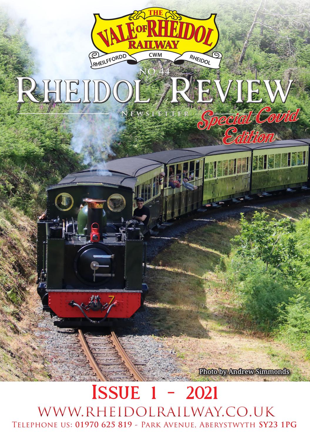 Rheidol Review - Vale of Rheidol Railway Newsletter Issue 1 - 2021 by ...
