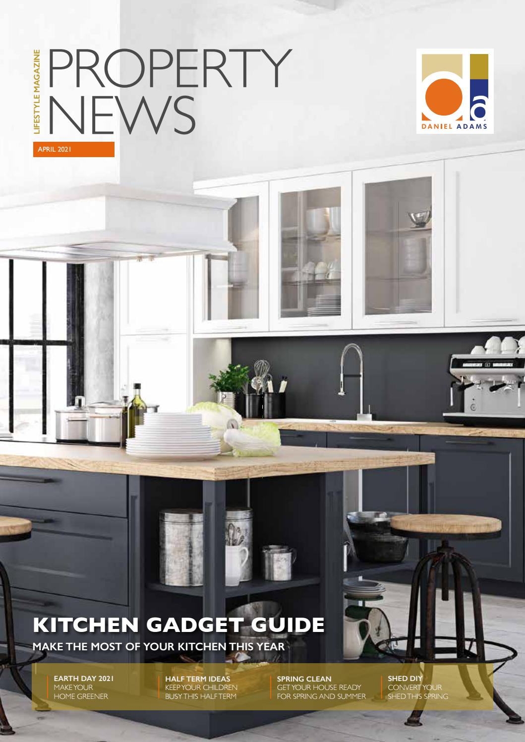 Daniel Adams April Magazine 2021 by thepropertycollection - Issuu