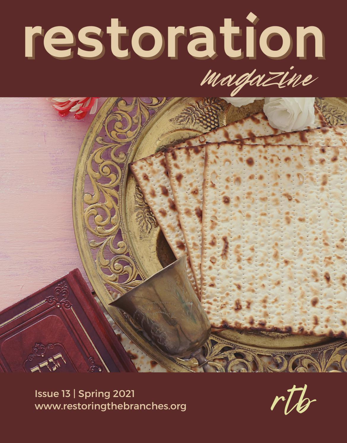 RESTORATION MAGAZINE SPRING 2021 by RESTORATION Magazine - Issuu
