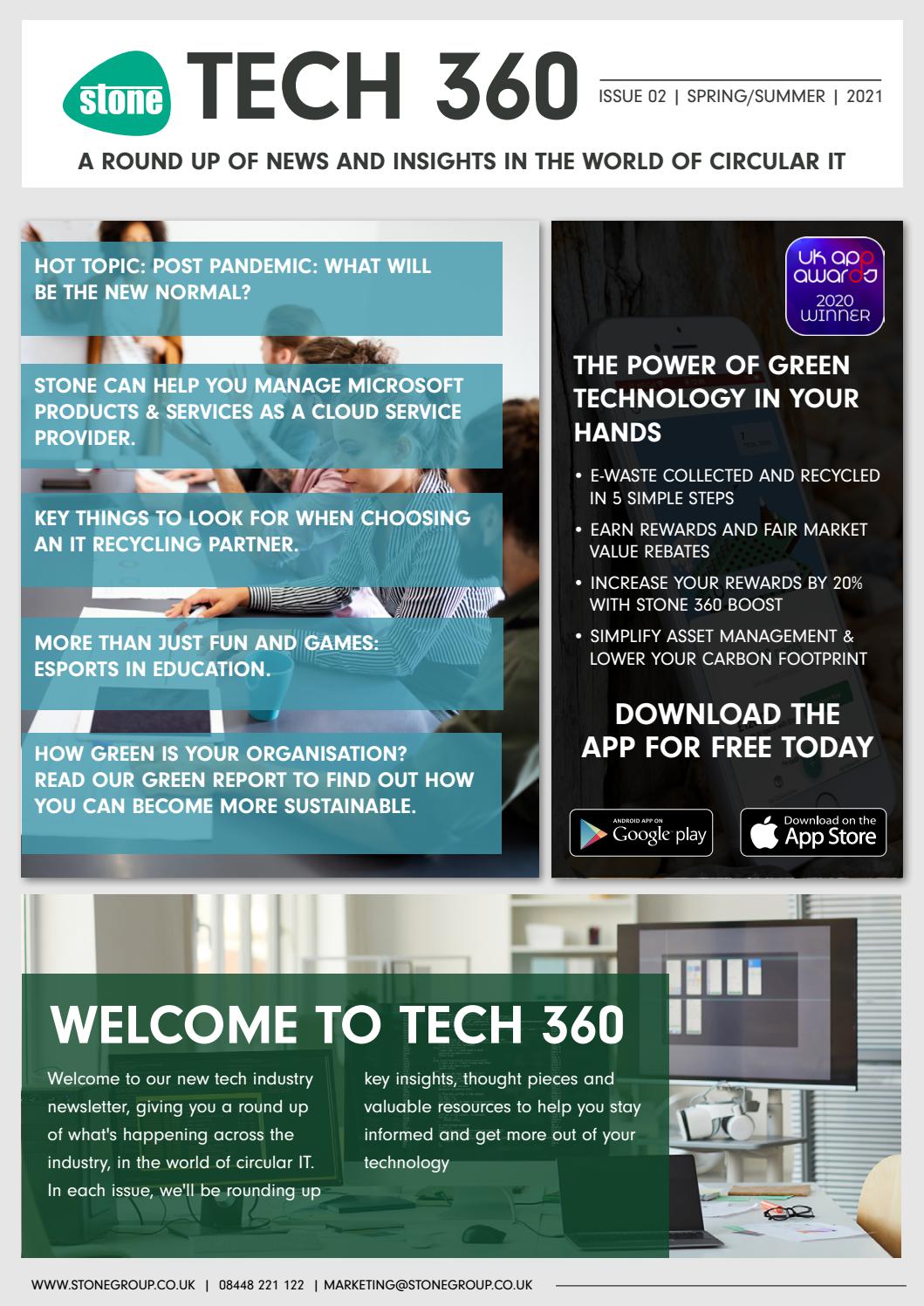 Tech 360 Newsletter - Issue 2 - March 2021 by StoneGroupLTD - Issuu