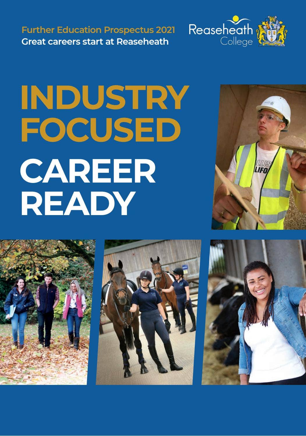 Reaseheath College - FE Prospectus 2021 by Reaseheath College - Issuu