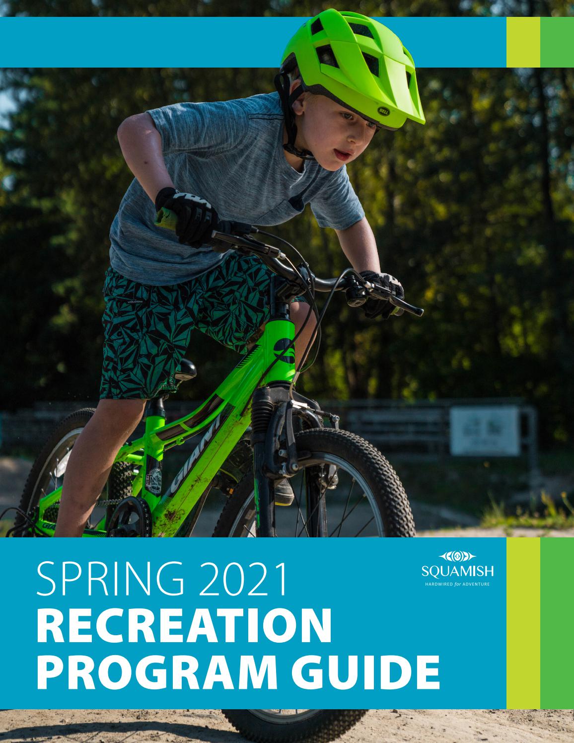 Spring 2021: Recreation Program Guide by District of Squamish - Issuu