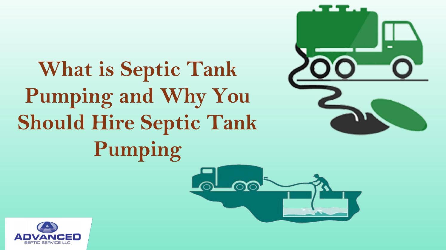 What is Septic Tank Pumping and Why You Should Hire Septic Tank Pumping ...