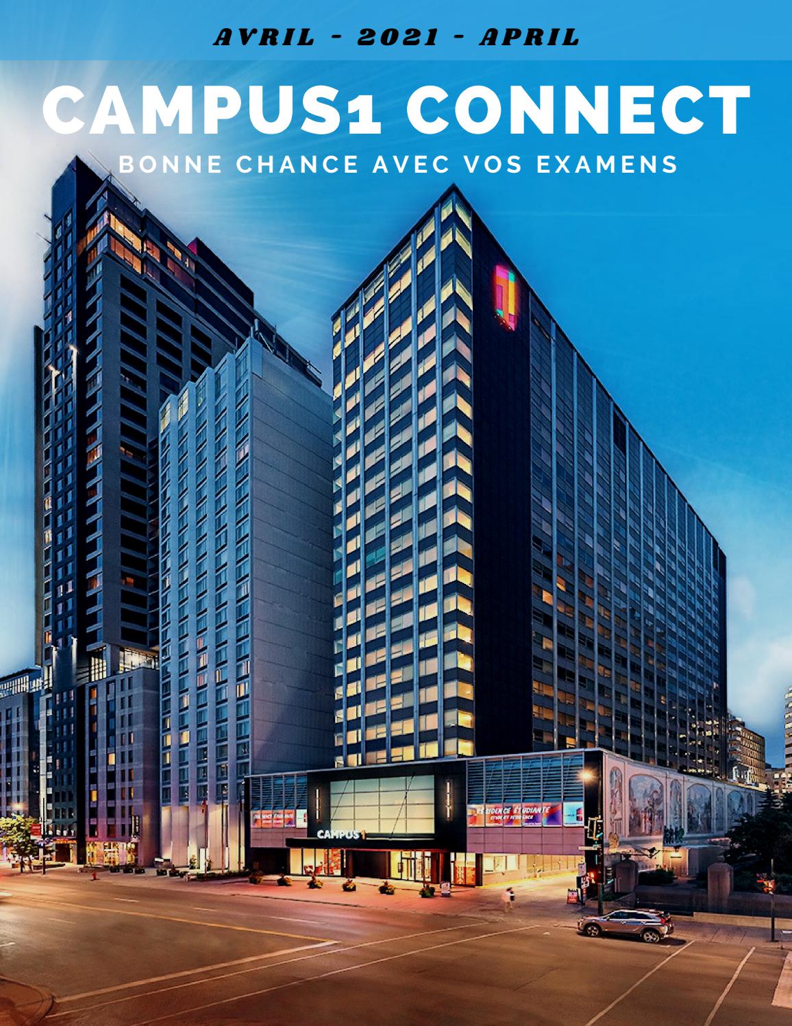 Campus1 Connect - April 2021 Issue by Canadian Campus Communities - Issuu