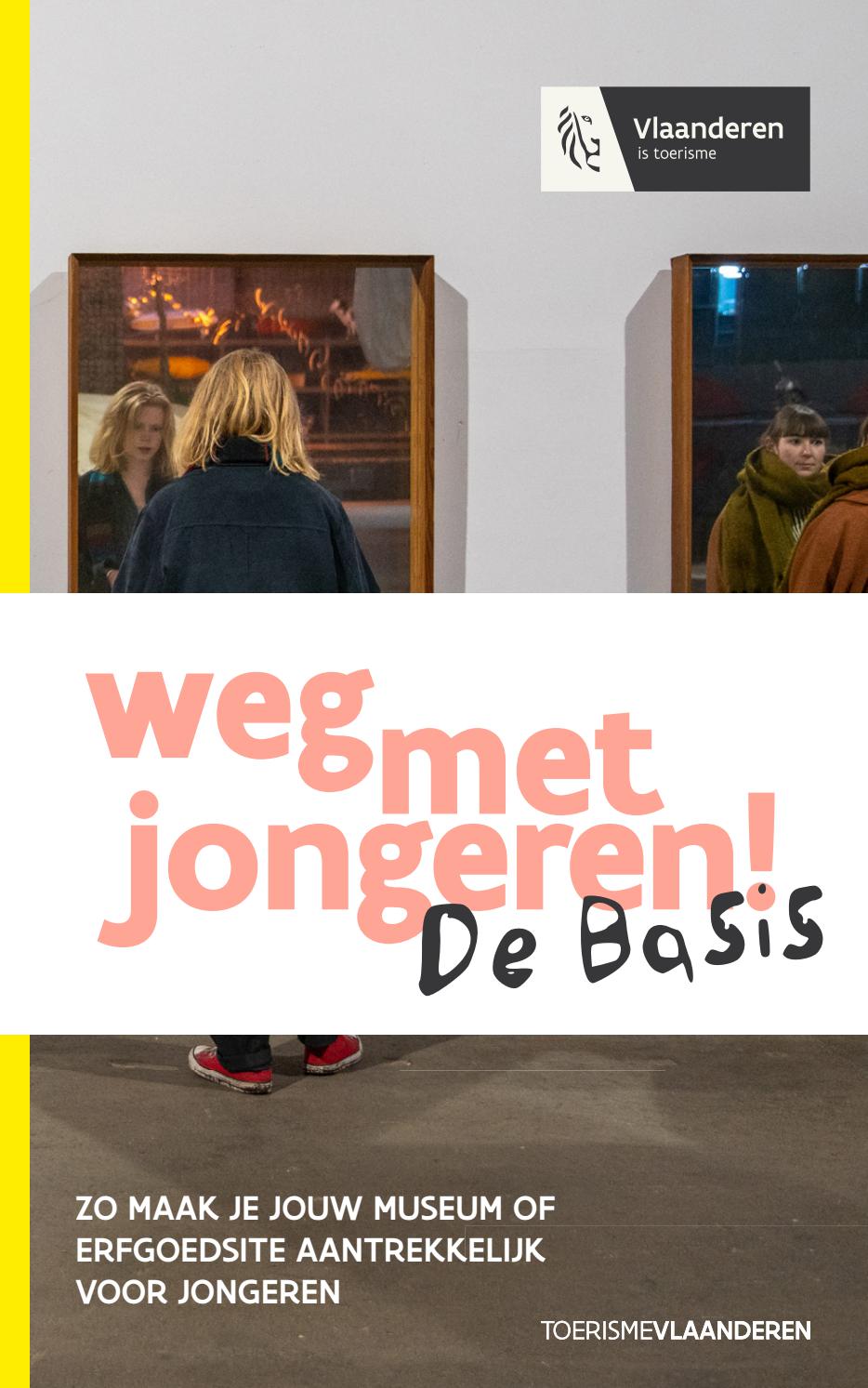 Weg met jongeren 1. De basis by Toerisme Vlaanderen/ VISITFLANDERS - Issuu