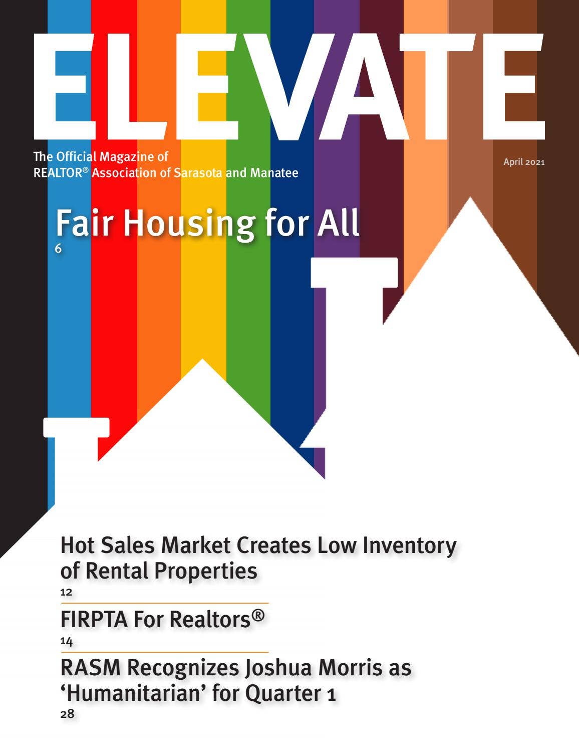 ELEVATE Magazine - RASM - April 2021 Issue by REALTOR® Association of Sarasota and Manatee - Issuu
