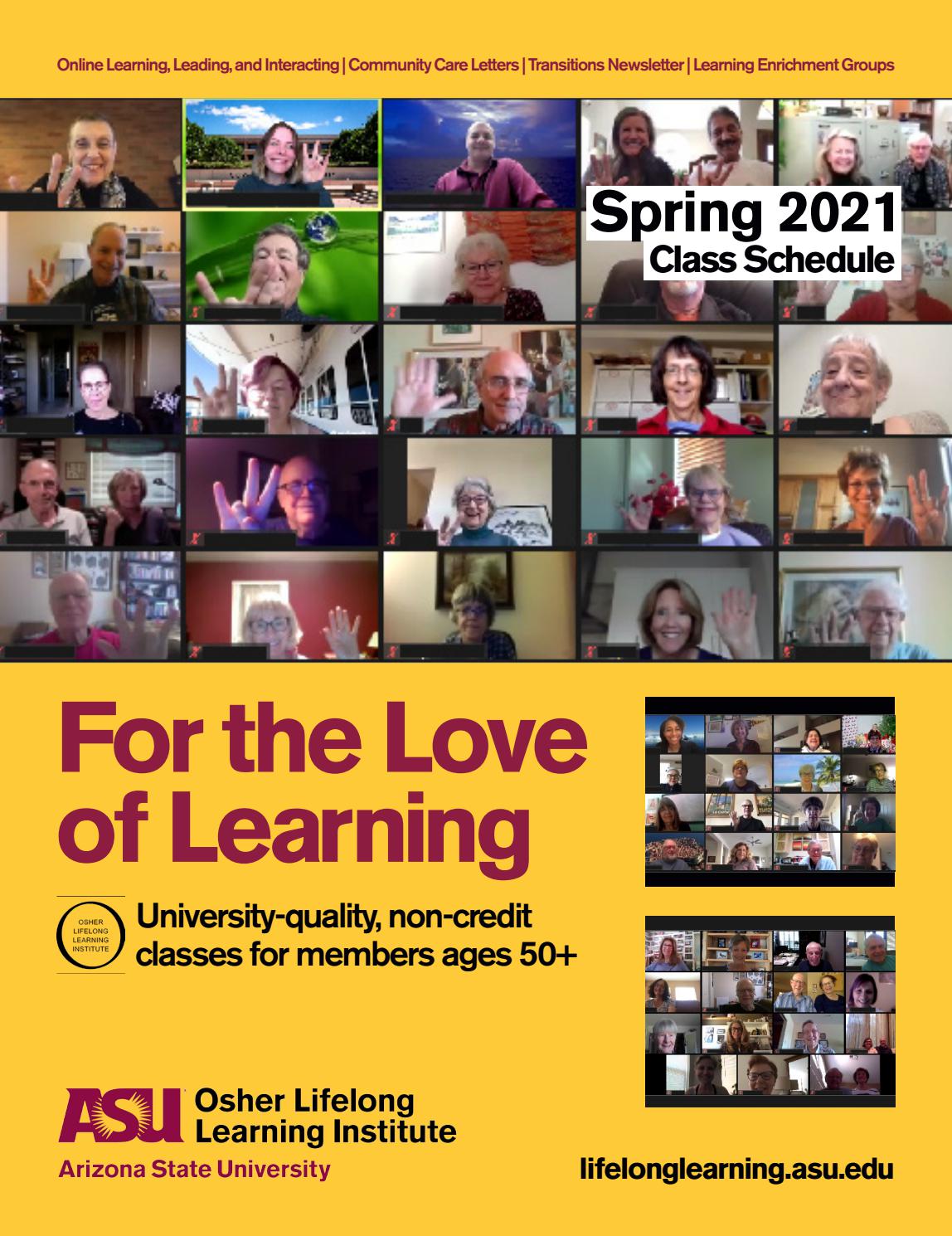 Spring 2021 Class Schedule Osher Lifelong Learning Institute At ASU