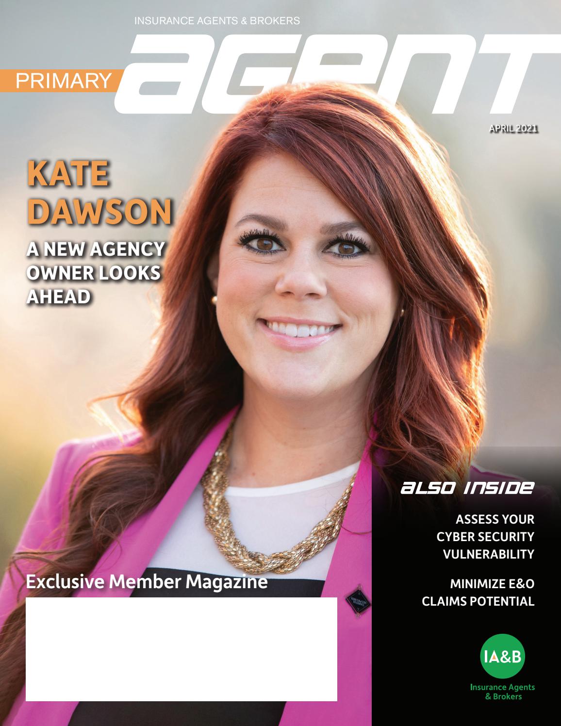 Primary Agent - April 2021 by Insurance Agents & Brokers Service Group ...