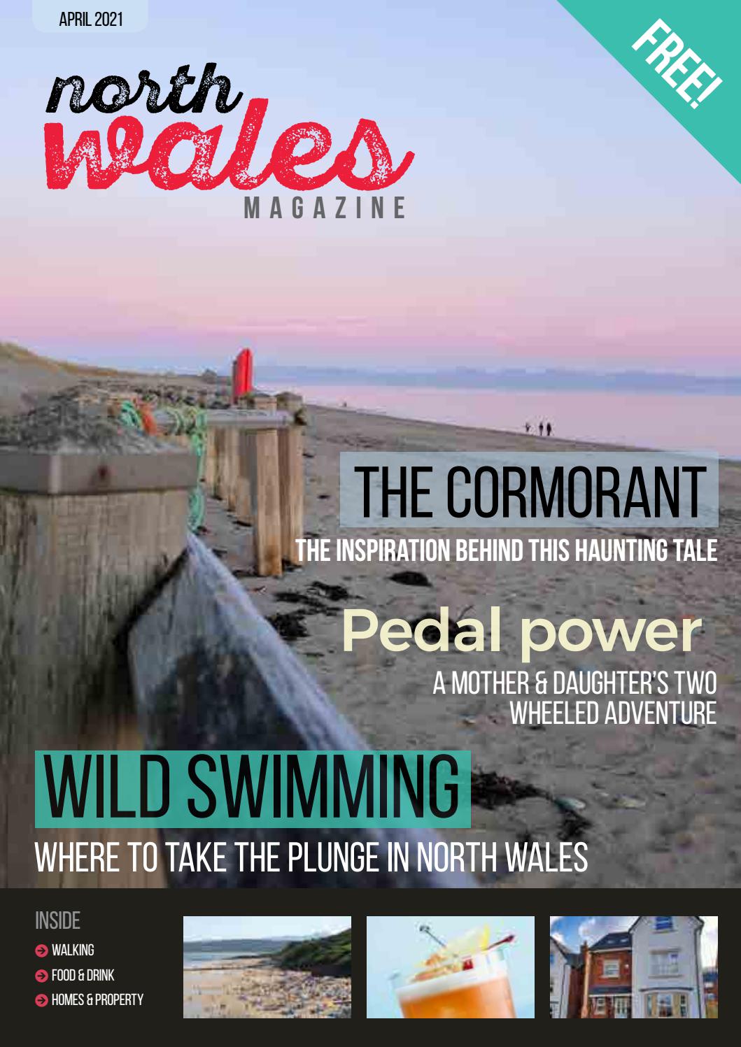 North Wales Magazine - April 2021 by North Wales Magazine - Issuu