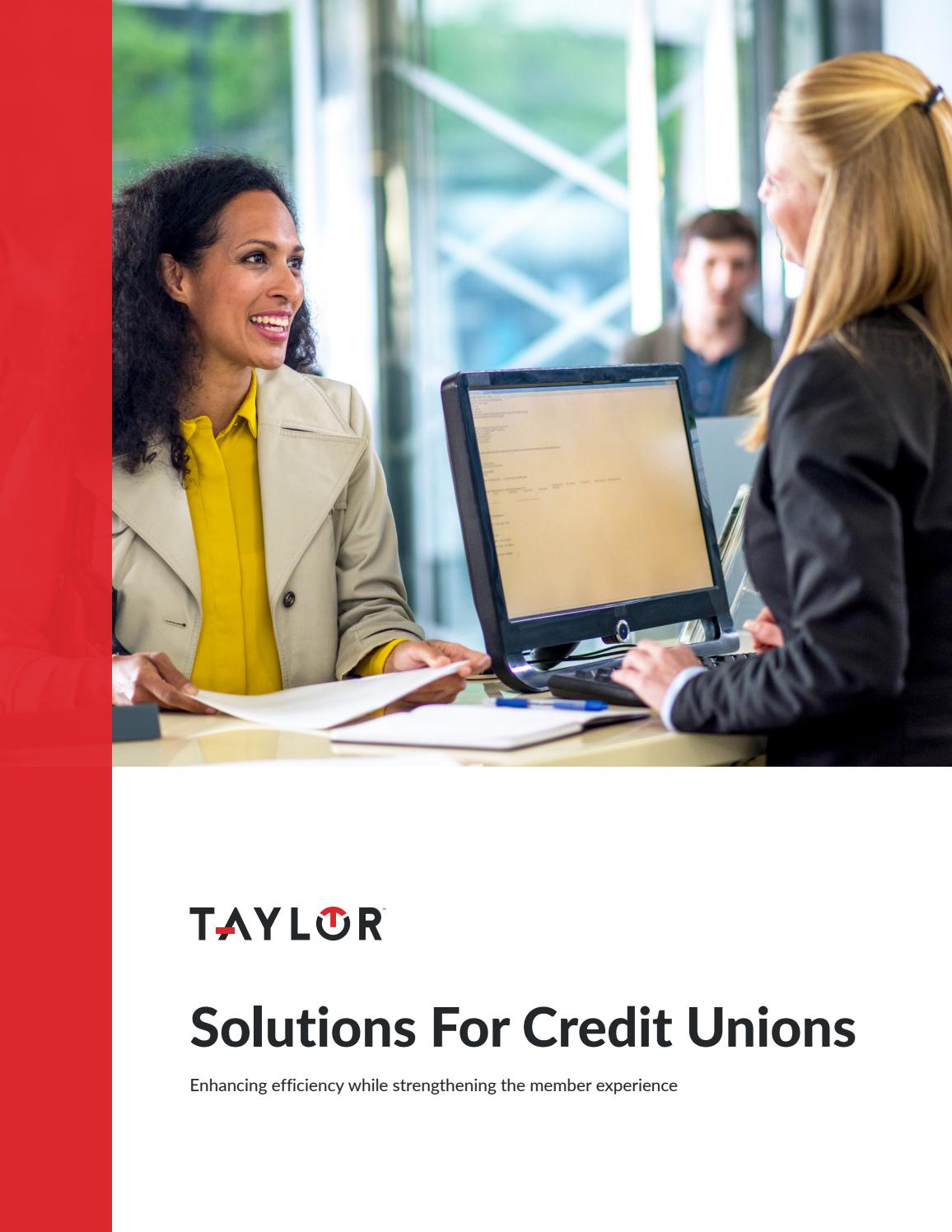 Solutions for Credit Unions by Taylor - Issuu
