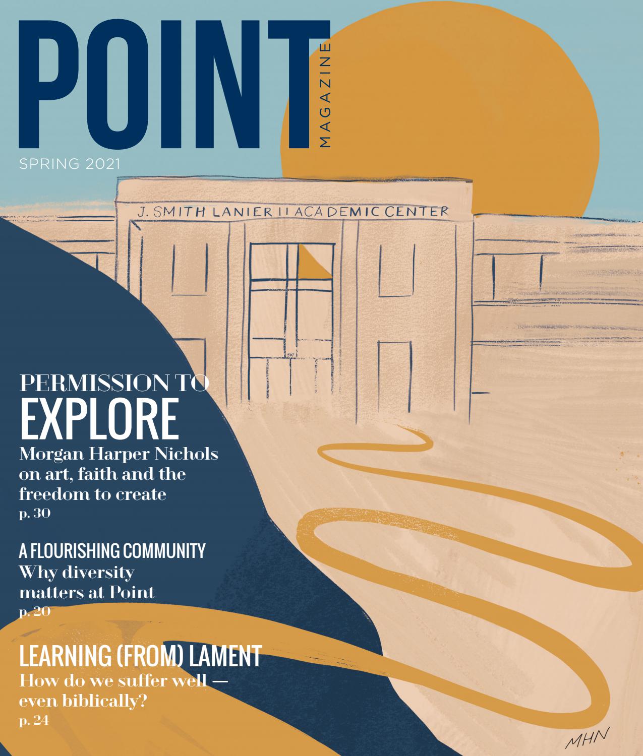 Point Magazine Spring 2021 by Point University - Issuu