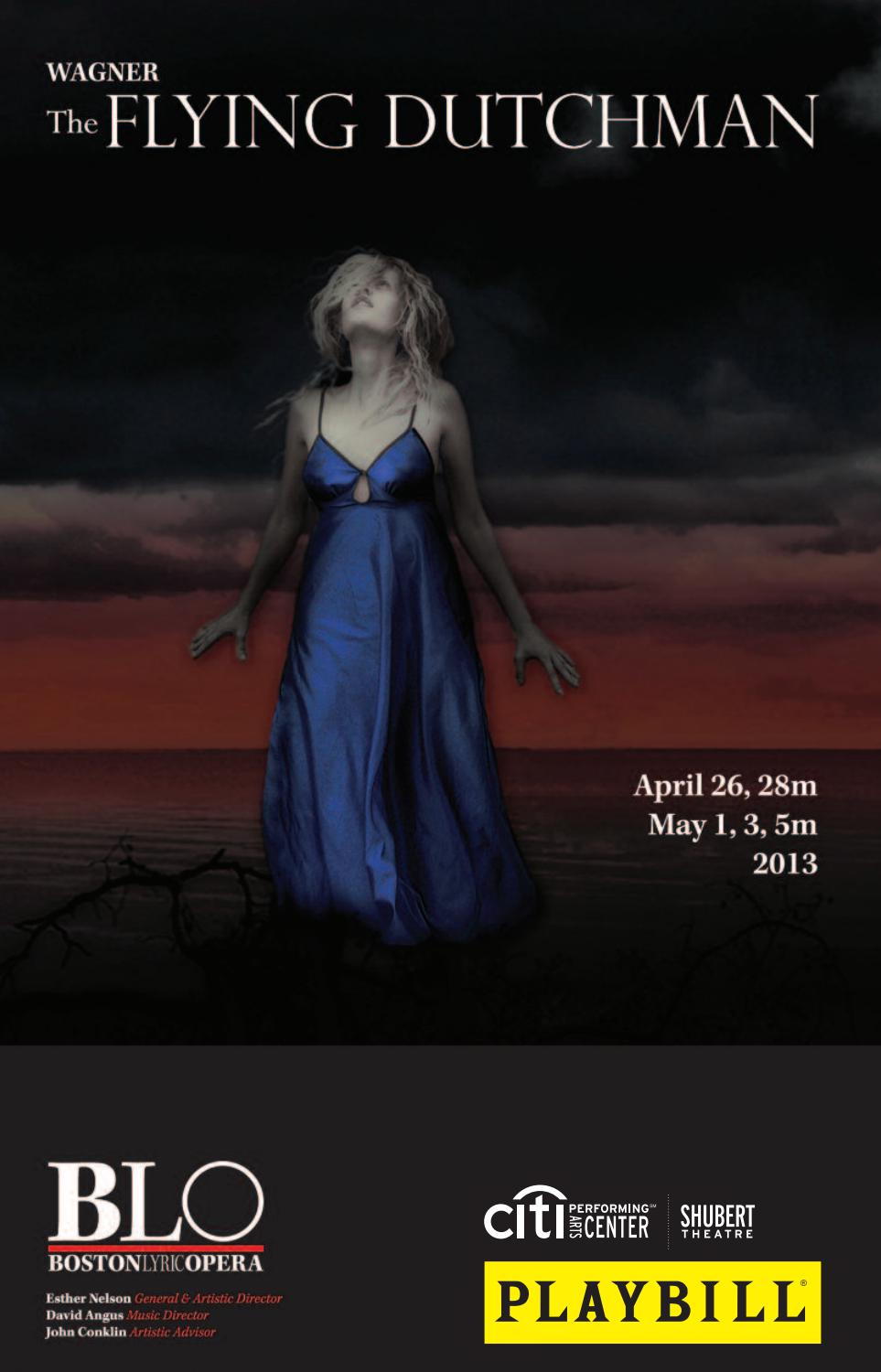 The Flying Dutchman Program Book | 2013 by Boston Lyric Opera - Issuu