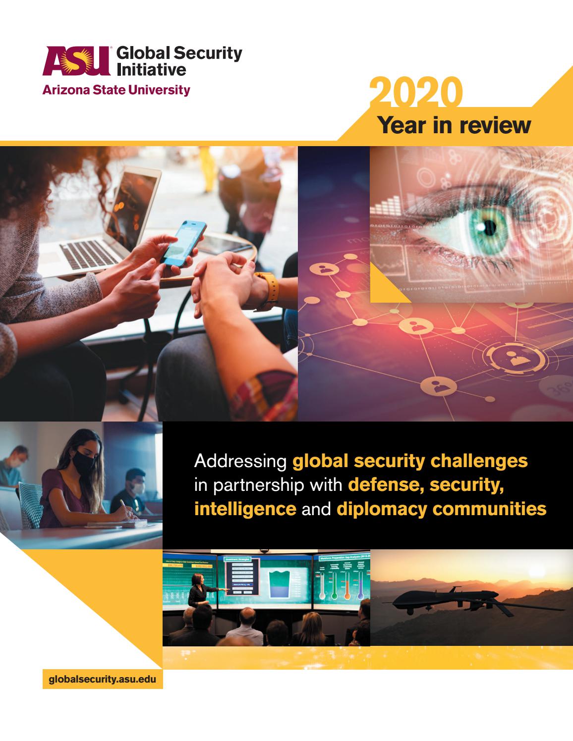 ASU Global Security Initiative 2020 Year in Review by ASU Knowledge ...