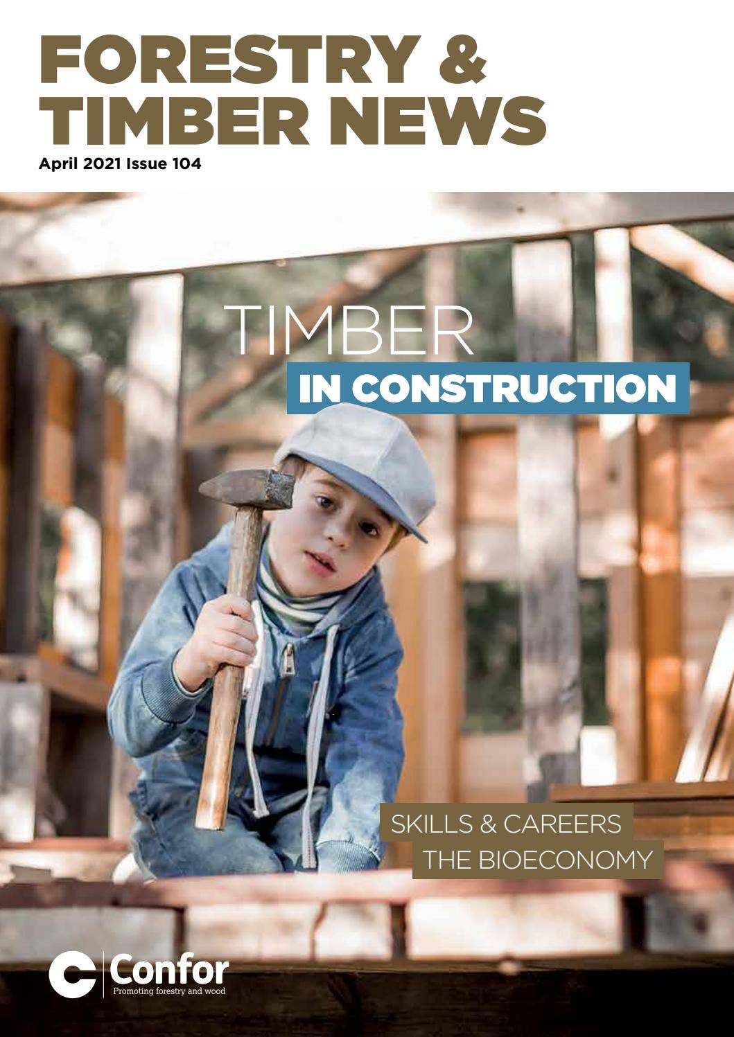 Forestry and Timber News April 2021 by Confor - Issuu
