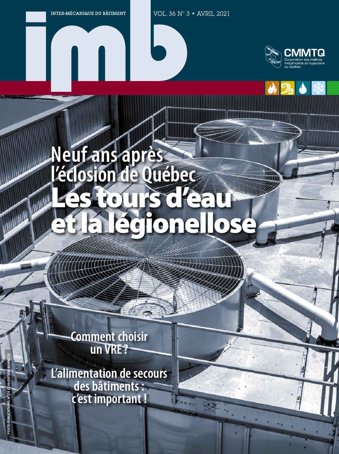 Inter-mécanique du bâtiment (IMB) | Vol. 36, n° 3 | Avril 2021 by CMMTQ ...