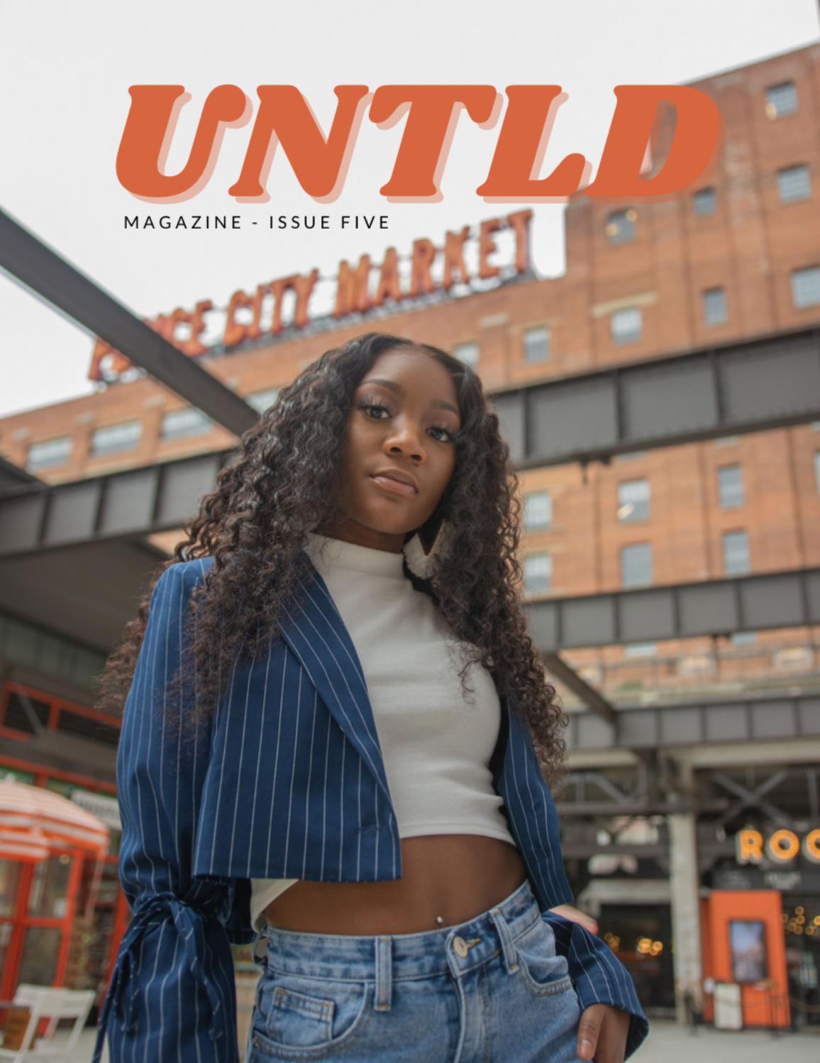 UNTLD Magazine March Issue #5 by untld.magazine - Issuu