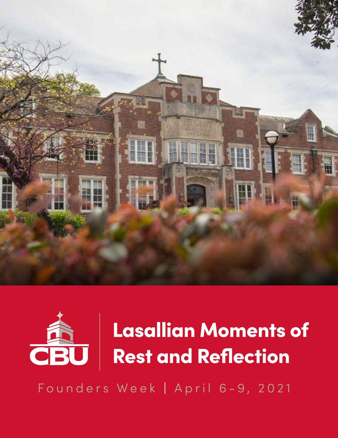 Lasallian Moments of Rest and Reflection by Christian Brothers ...