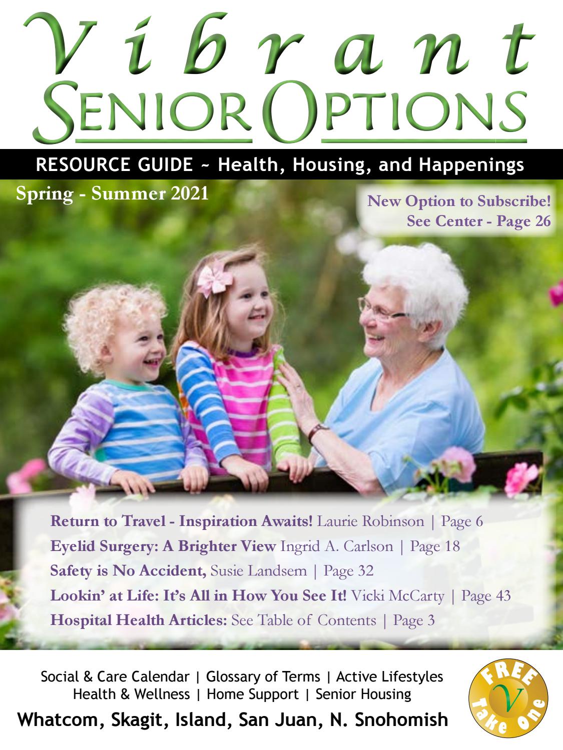 Vibrant Senior Options 2021 Spring by Vibrant Senior Options - Issuu