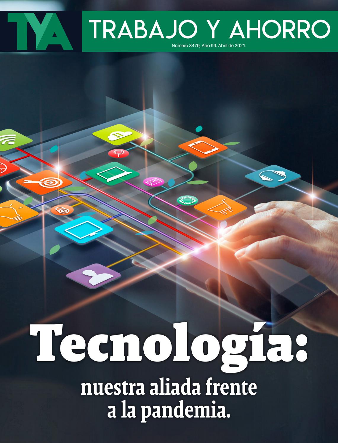 TYA Trabajo y Ahorro Abril 2021 Num 3479 by SCYF - Issuu
