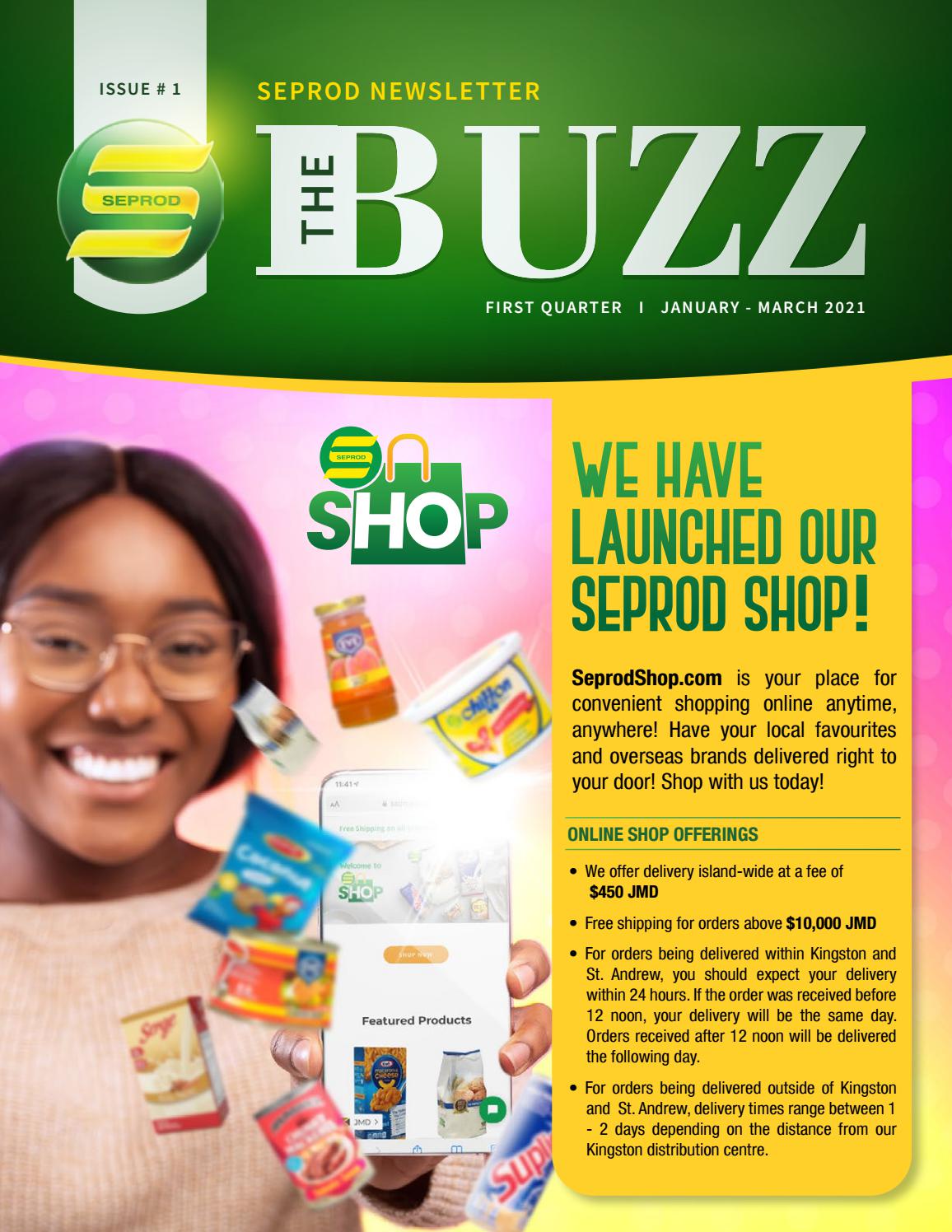 Seprod: The BUZZ - January - March 2021: Issue #1 by Seprod Group - Issuu