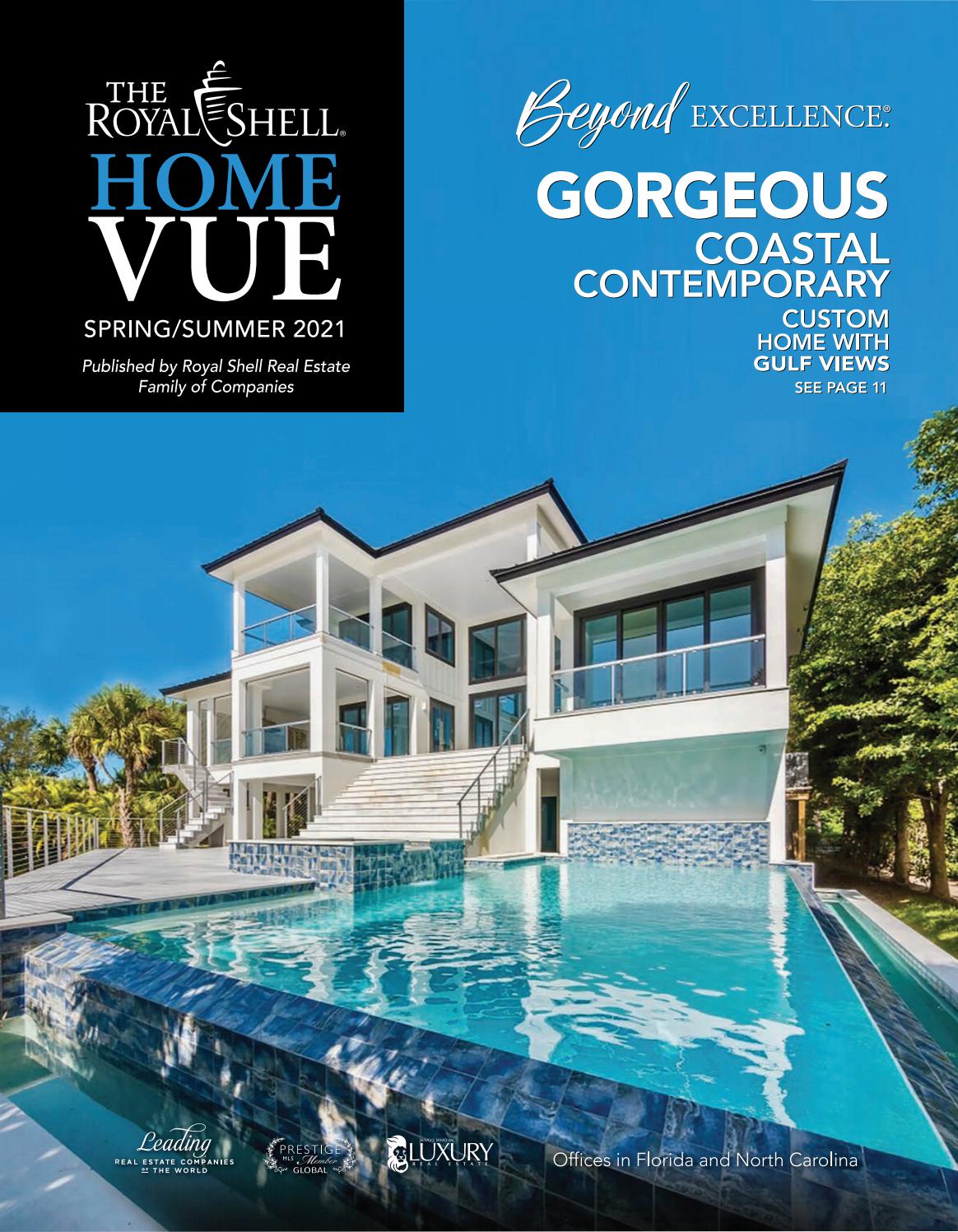Royal Shell Real Estate HomeVUE Magazine Spring/Summer 2021 by Royal ...