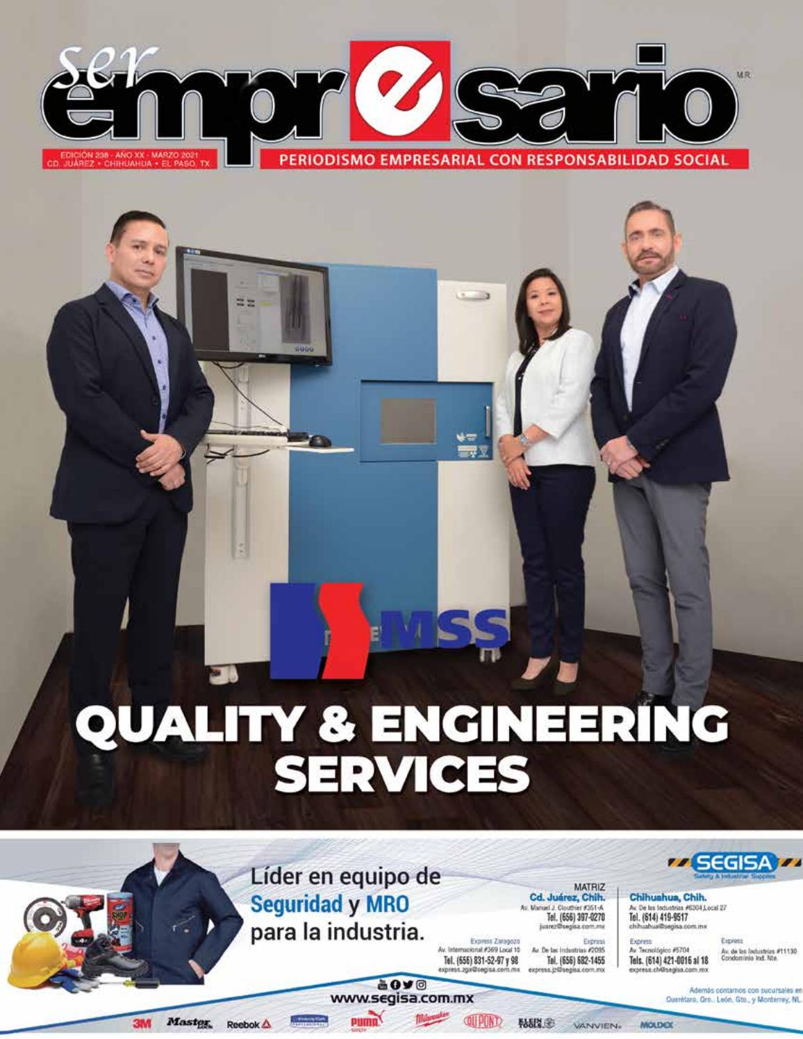 REVISTA SER EMPRESARIO MARZO 2021 MSS QUALITY & ENGINEERING SERVICES by Revista Ser Empresario ...