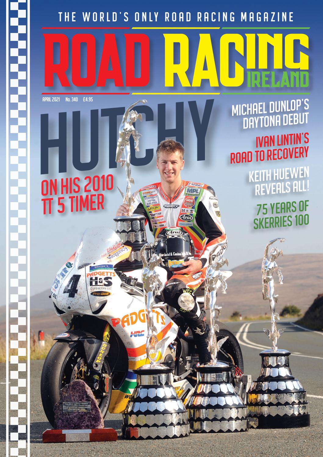 Road Racing Ireland April 2021 by Road Racing Ireland - Issuu