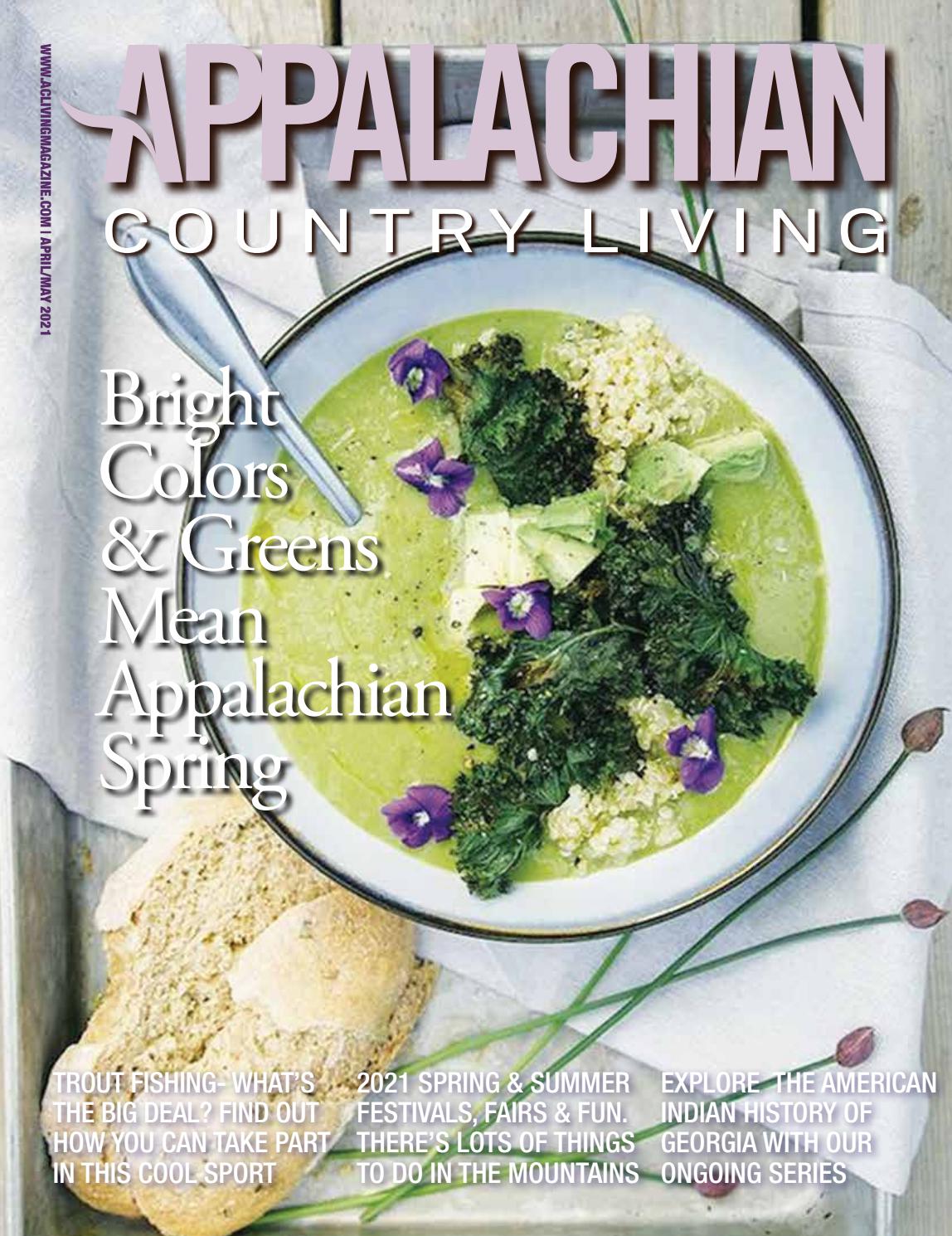 Appalachian Country Living, April-May 2021 by Appalachian Country ...