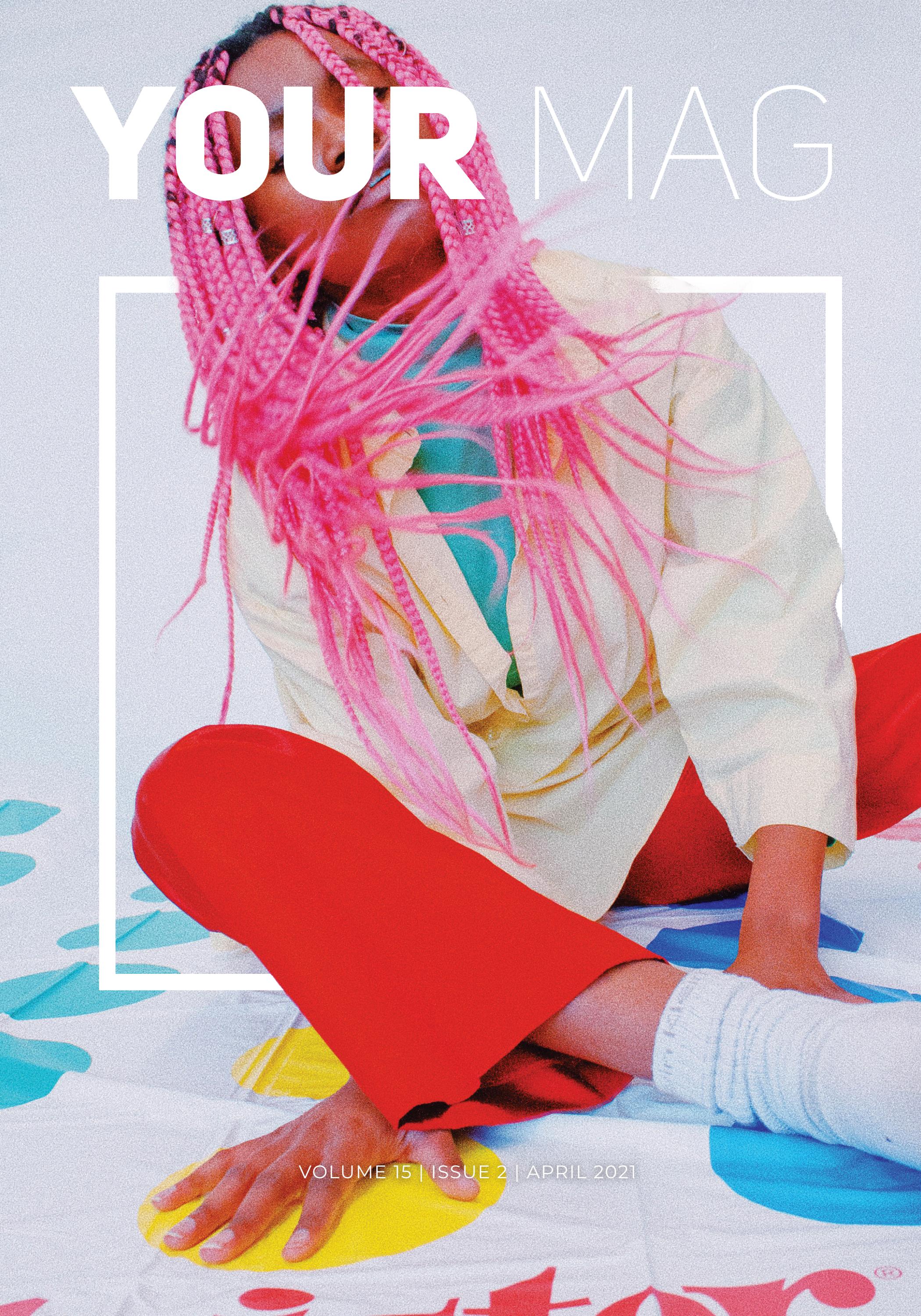 YourMagazine Volume 15 Issue 2: April 2021 by Your Magazine - Issuu