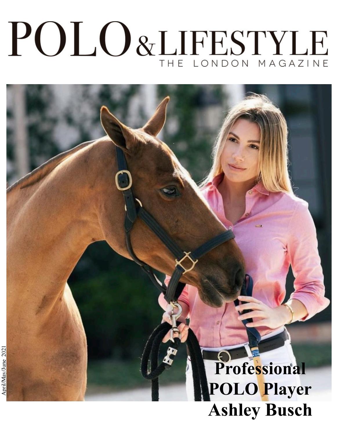 POLO & Lifestyle The London Magazine by POLO & Lifestyle The London ...