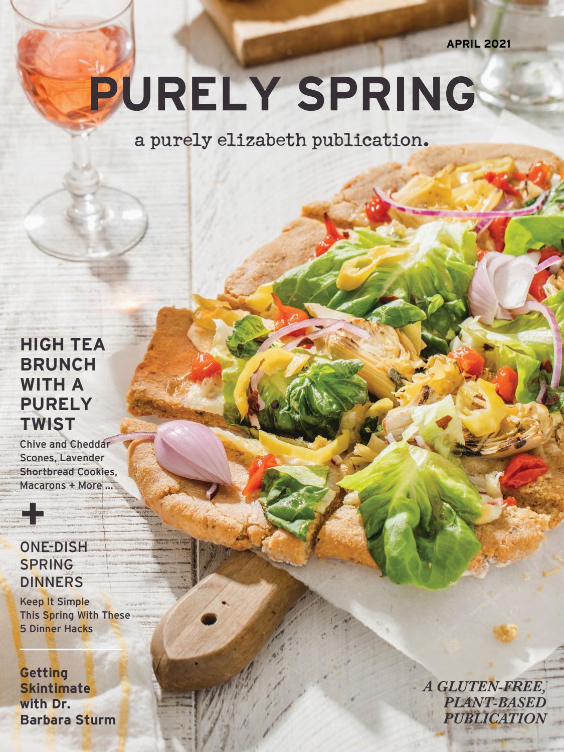 Purely Spring Magazine | 2021 by Purely Elizabeth - Issuu