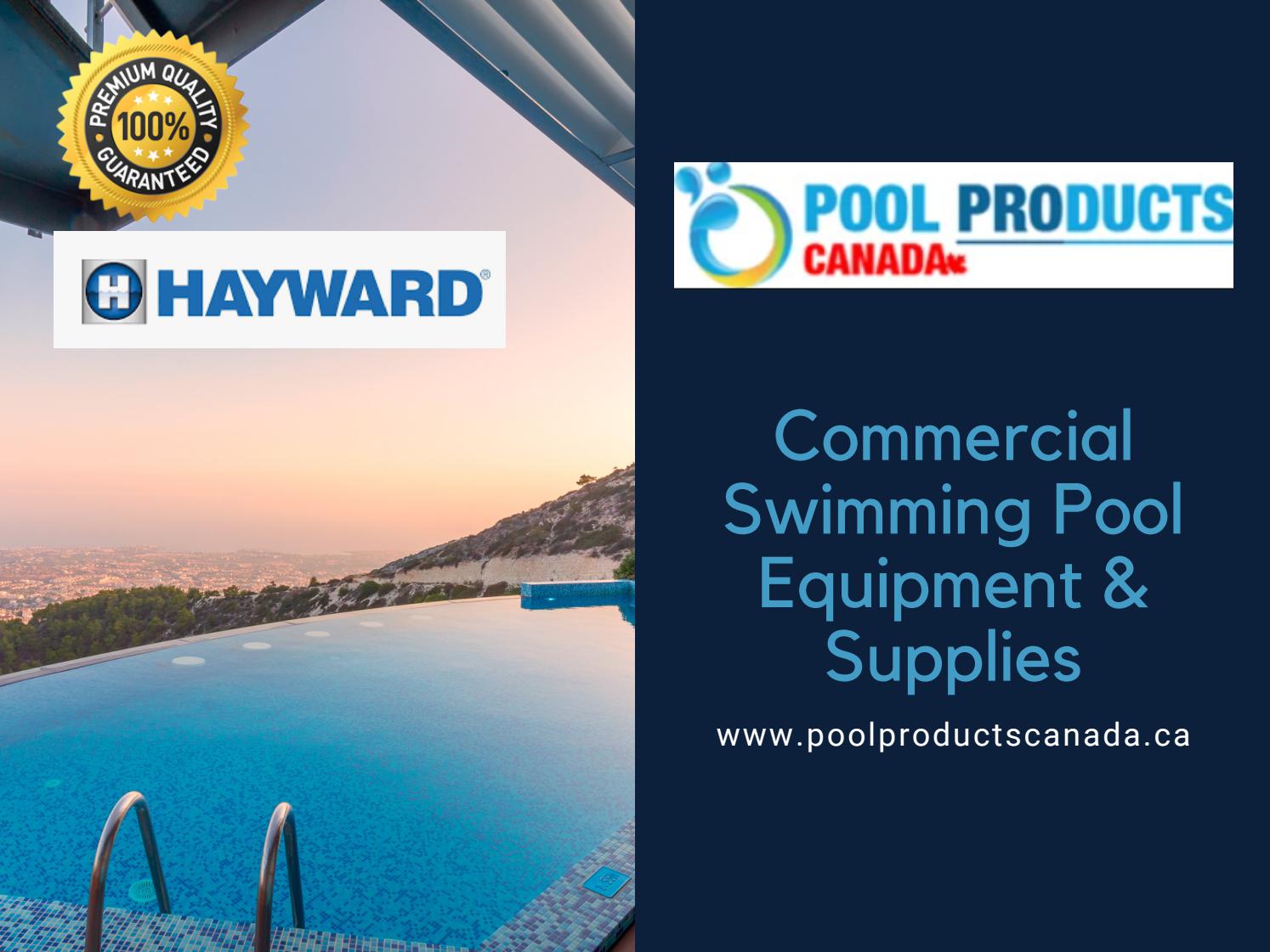 Commercial Swimming Pool Equipment and supplies Ontario, Canada by poolproductsca - Issuu