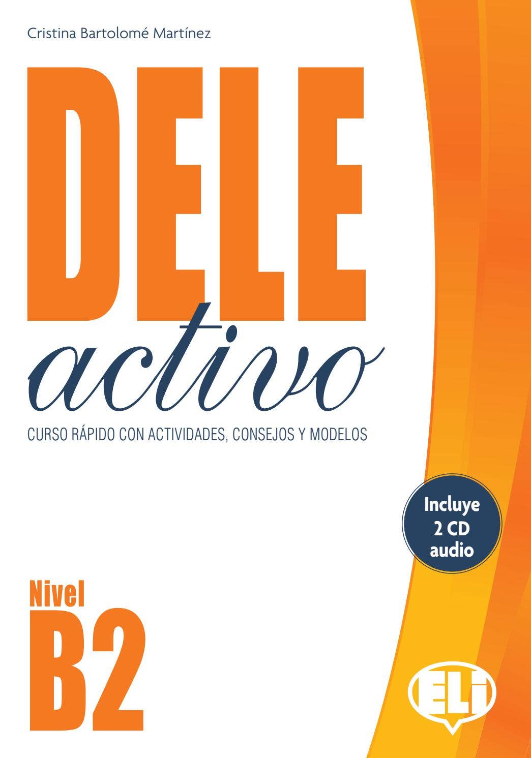 DELE Activo B2 sample by ELI Publishing - Issuu