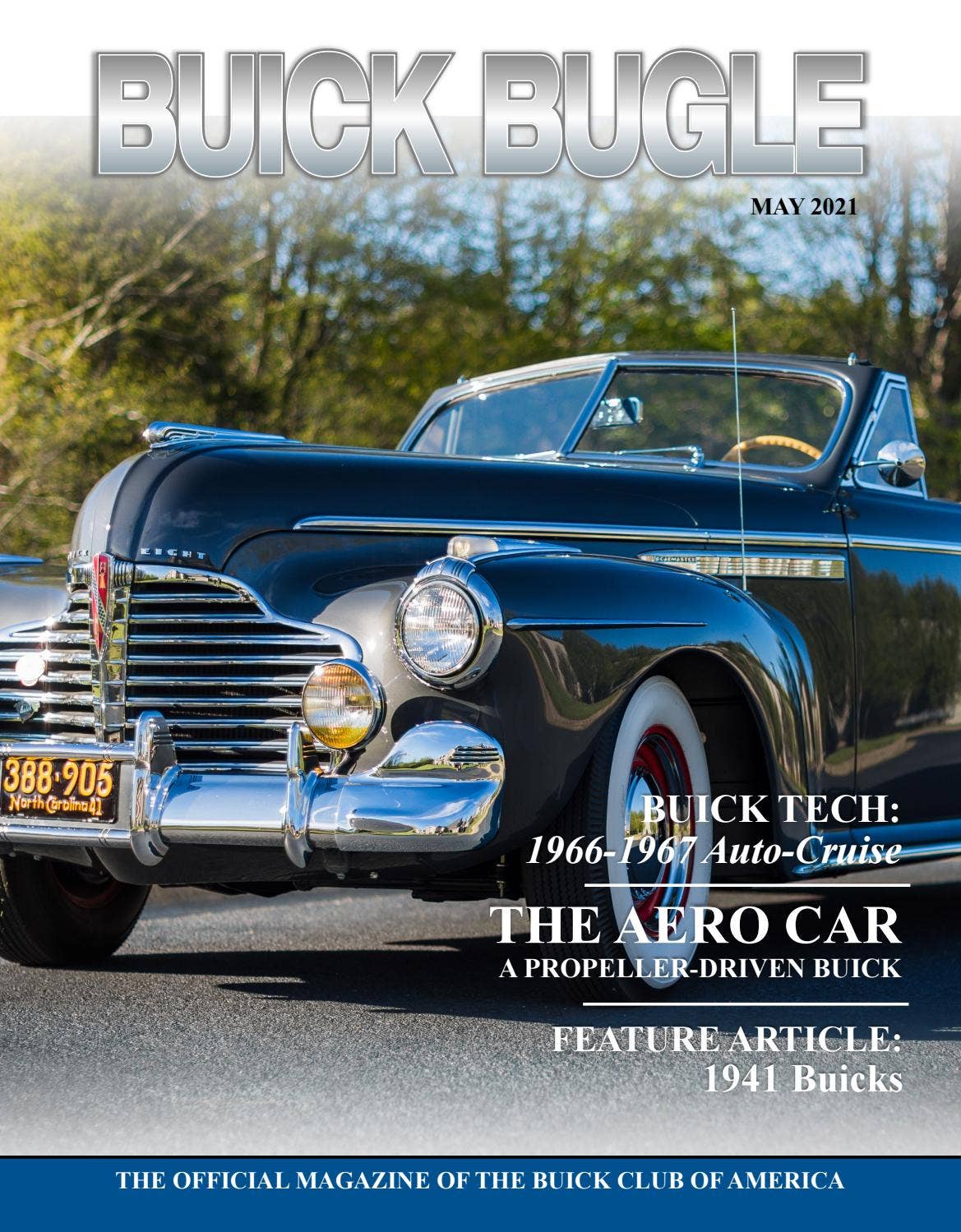 The Buick Bugle - May 2021 by Buick Club Of America - Issuu