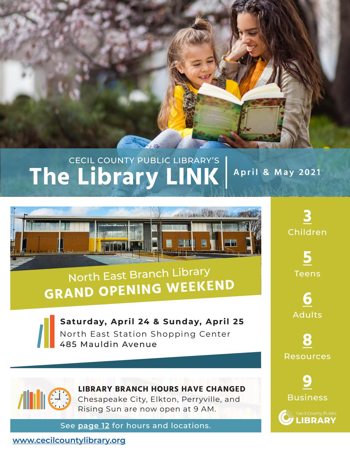 The Library LINK - April & May Edition by CecilCountyLibrary - Issuu