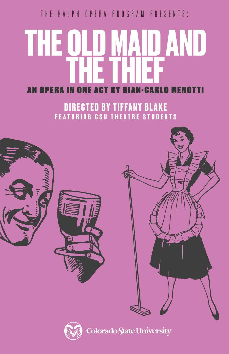 Colorado State University / "The Old Maid and the Thief" by Gian-Carlo ...