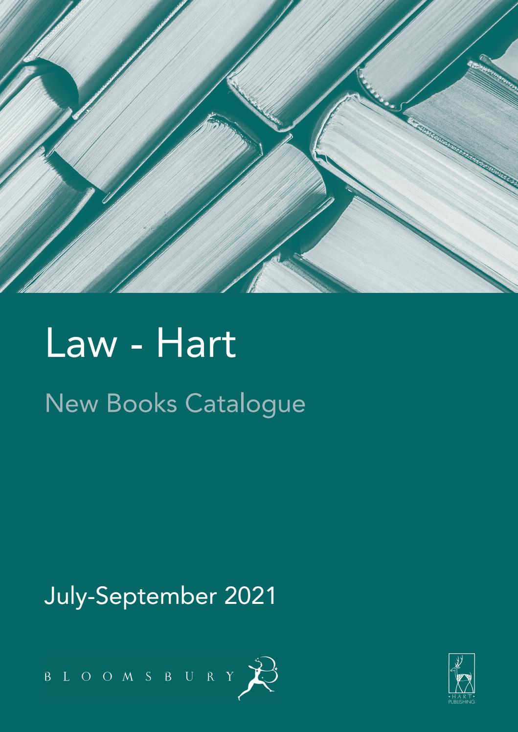 Law - Hart New Books July-September 2021 by Bloomsbury Publishing - Issuu
