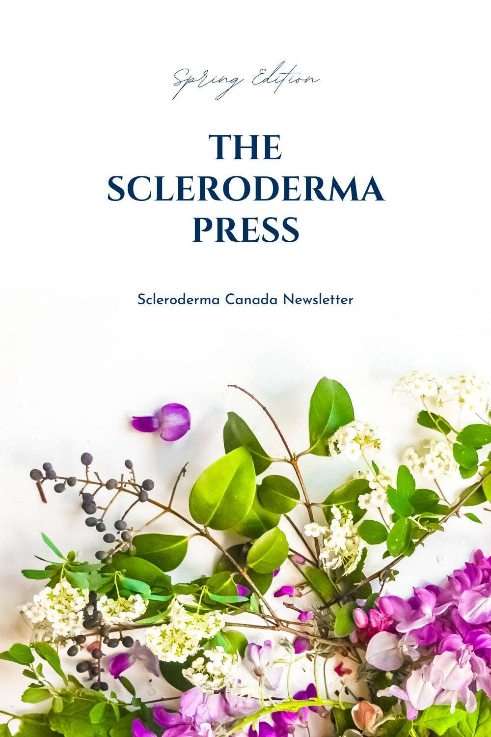 The Scleroderma Press - Spring Edition, 2021 by Scleroderma Canada - Issuu