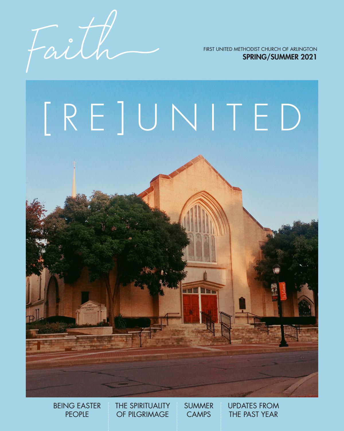 Faith Magazine | Spring-Summer 2021 by FUMC of Arlington - Issuu